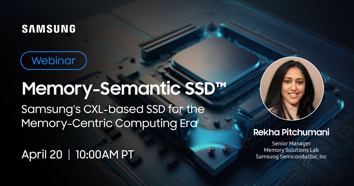Webinar Cmm H Cxl Memory Module Hybrid Samsungs Cxl Based Ssd For The Memory Centric